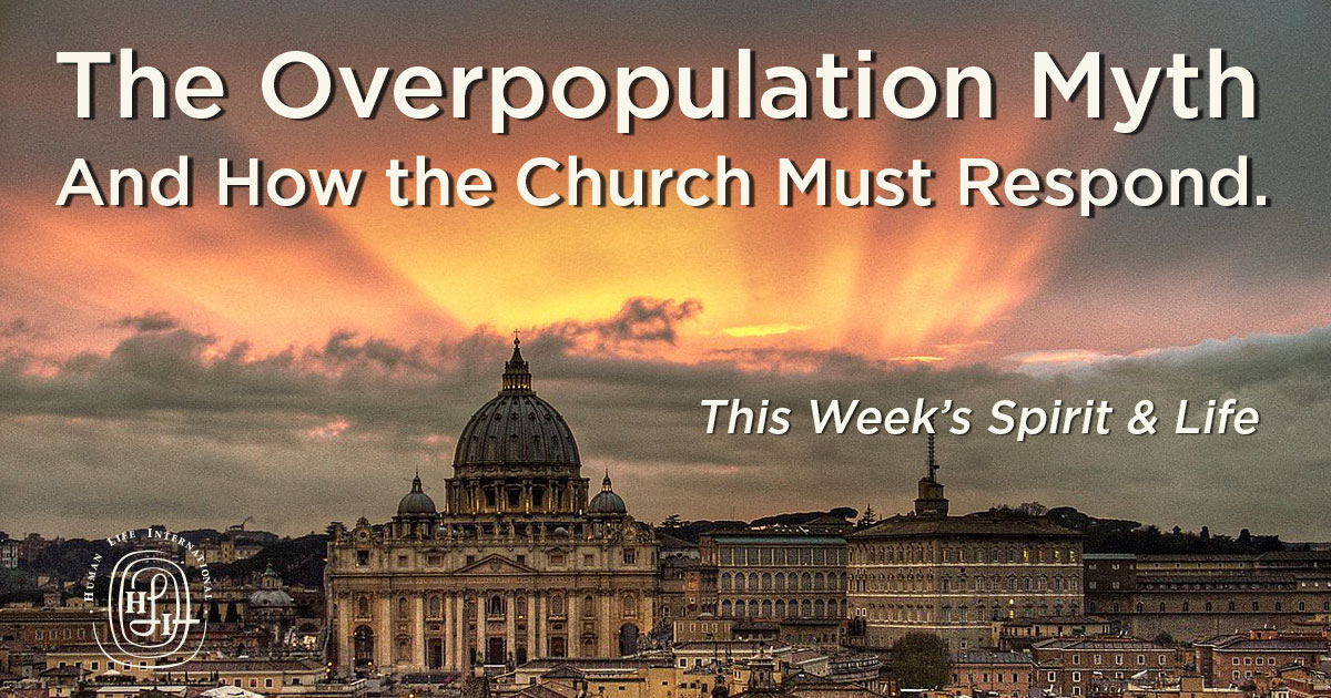 The Catholic Church and the Overpopulation Myth